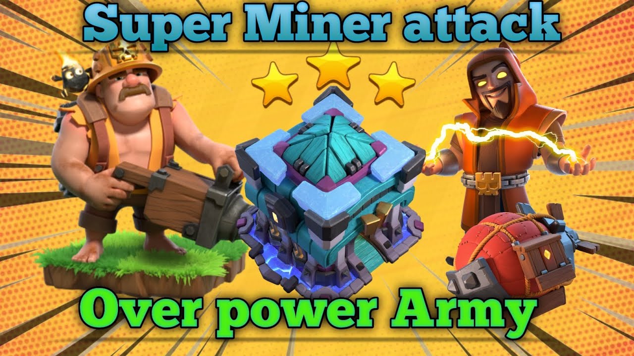 TH 13 most powerful attack strategy || blizzard blimp super miner ...