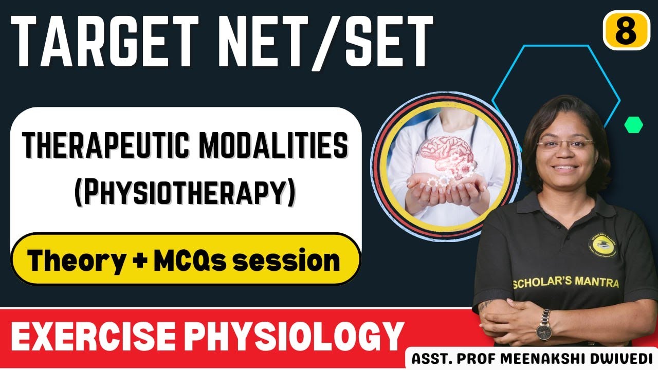 (D-8) THERAPEUTIC MODALITIES || EXERCISE PHYSIOLOGY || UGC NET-JRF ...