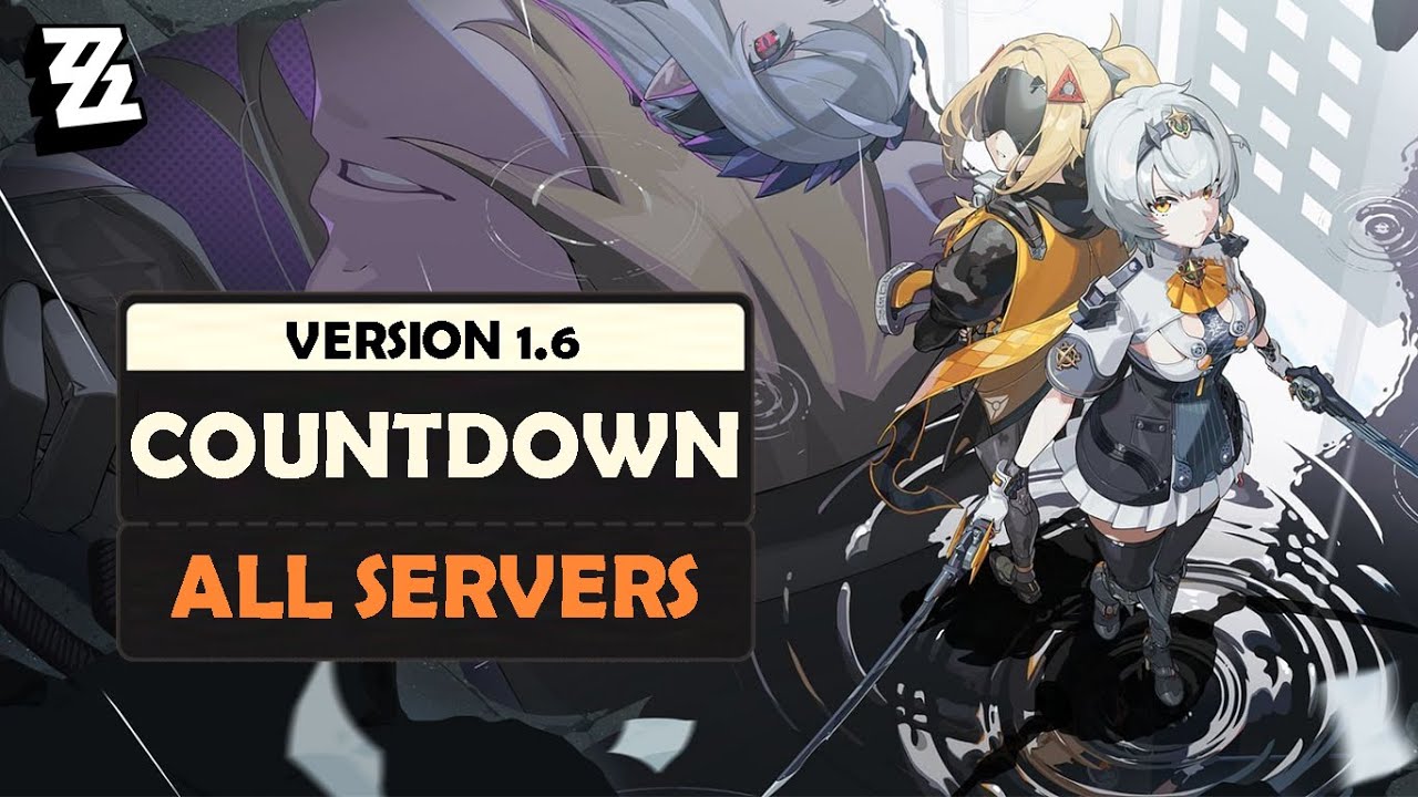 Zenless Zone Zero 1.6 Countdown | Soldier 0 Anby Banner Countdown | ZZZ 1.6 Banner Countdown ...
