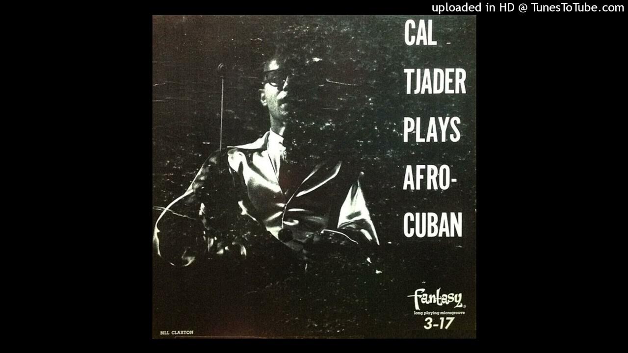RITMO CALIENTE - CAL TJADER - 1955 - ALBUM # 179 - TEMA : 3731 - YouTube