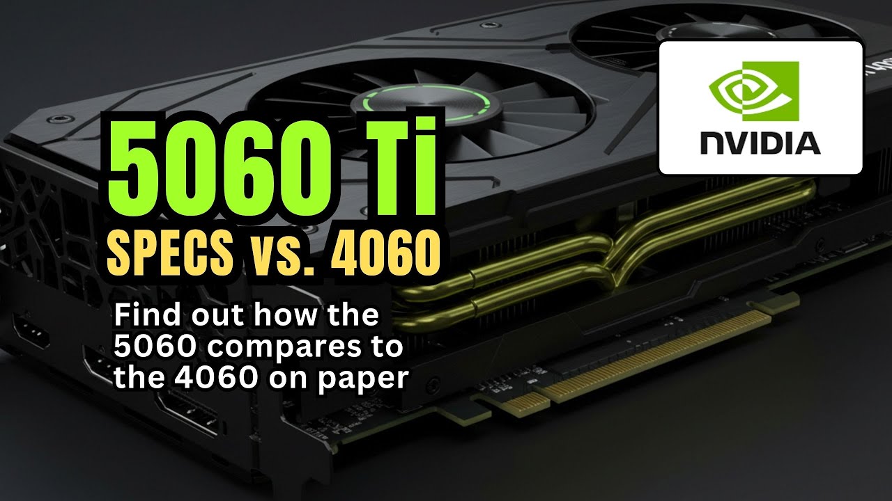 NVIDIA 5060 Ti Specs vs. 4060 Ti #nvidia #rtx #rtx5090 #rtx5080 # ...