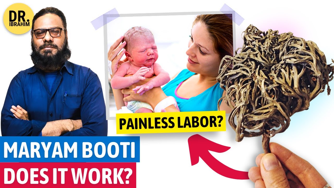 Maryam Booti: Kya Ye 'DELIVERY' Mein Dard Kam Karti Hai? Dr. Ibrahim ...