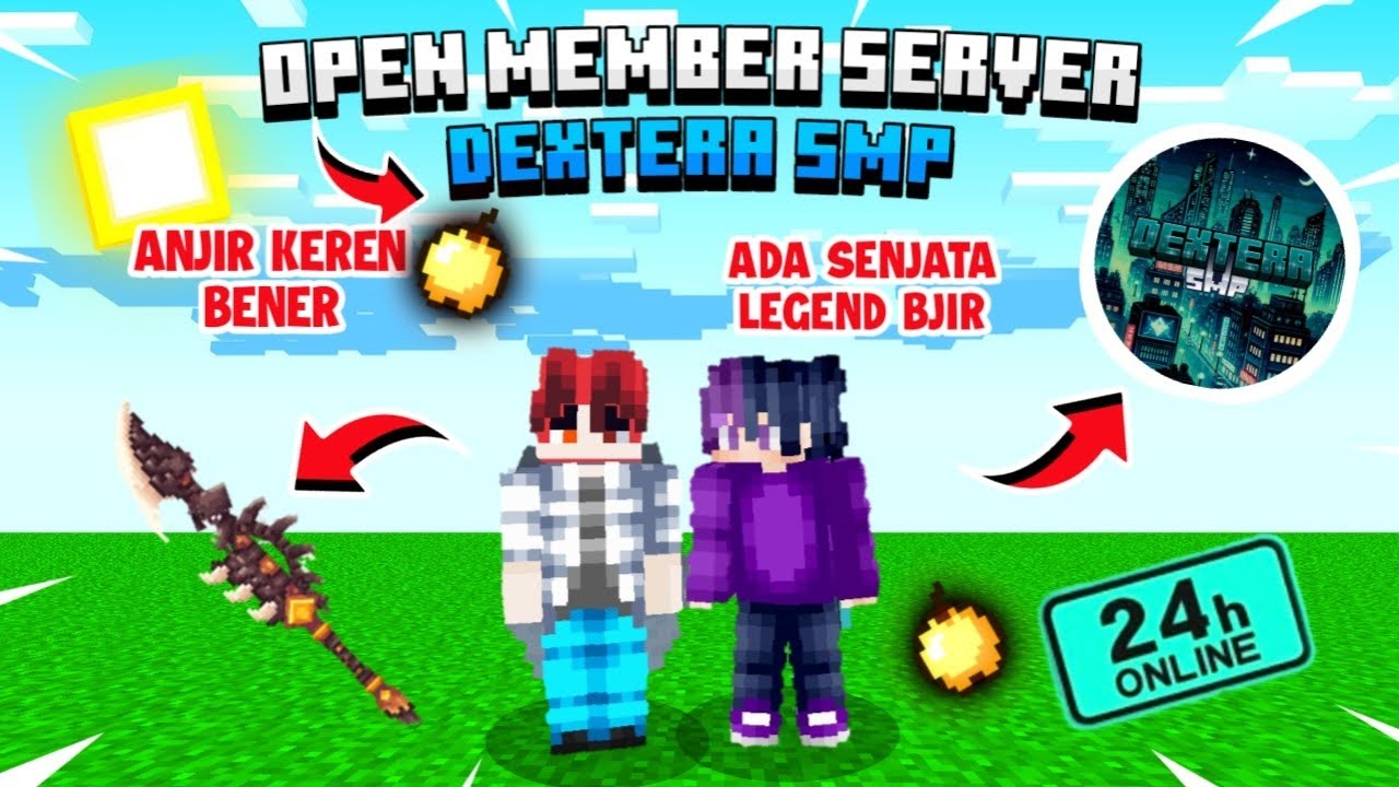 OPEN MEMBER SERVER DEXTERA SMP | 1.21.70 SUPPORT JAVA & BEDROCK ADA SENJATA LEGEND DAN ADA ...