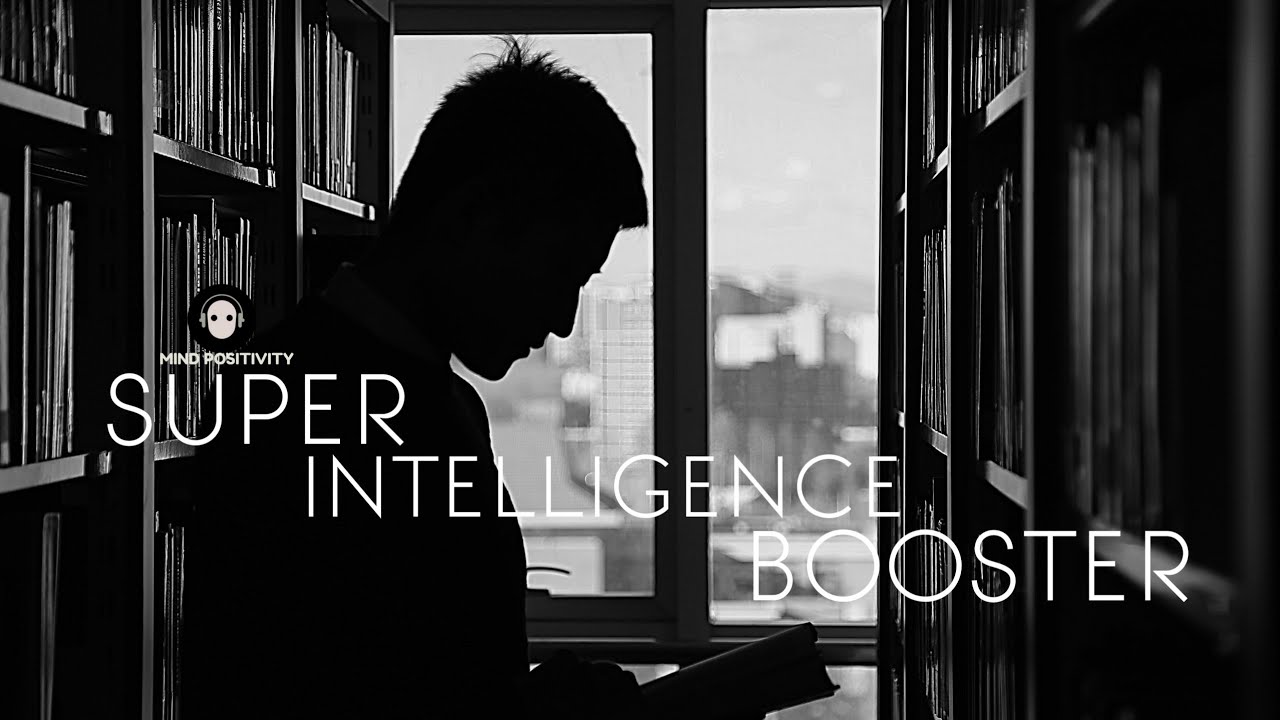 SUPER INTELLIGENCE BOOSTER|Genius Development| Theta Magical ...