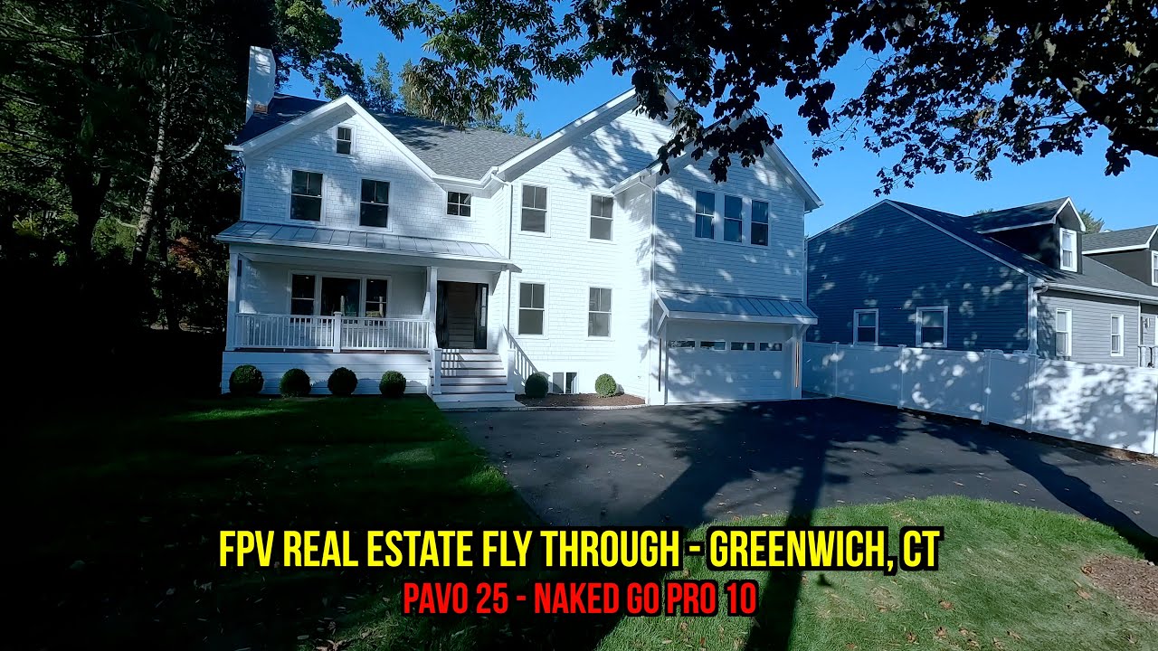 FPV Real Estate Fly Through - Pavo 25 - Naked GoPro 9 - Greenwich, CT ...