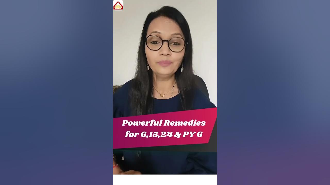 2025 - Powerful Remedies for 6,15,24 & PY6 #2025 #newyear #Tips #Numerology #Remedies - YouTube