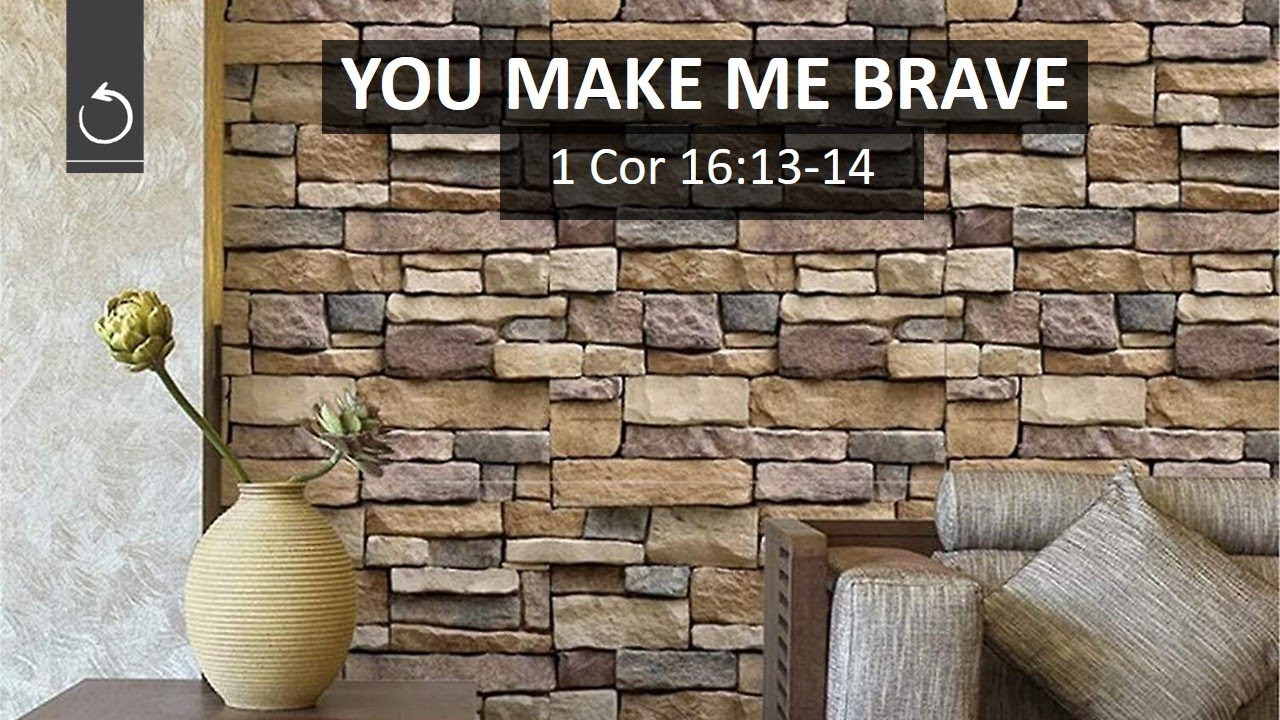'YOU MAKE ME BRAVE' by Ps Jacques Oberholzer, Sunday 27 AUG 2023 at His ...
