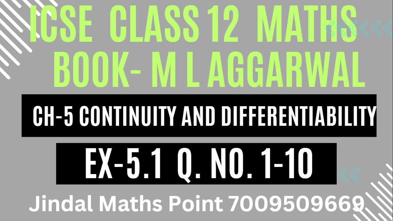 ISC Class 12 Math | M L Aggarwal | CH-5 Continuity and ...
