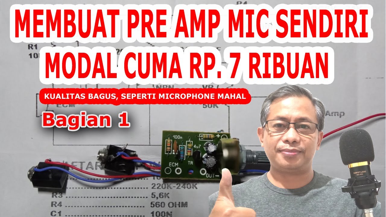 Membuat pre amp mic sendiri ( Bagian 1 ) #preamp #condenser #audio ...