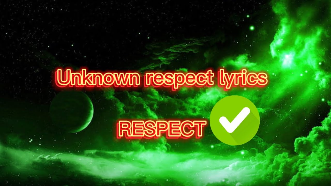 Respect - (Official rap) lyrics - YouTube