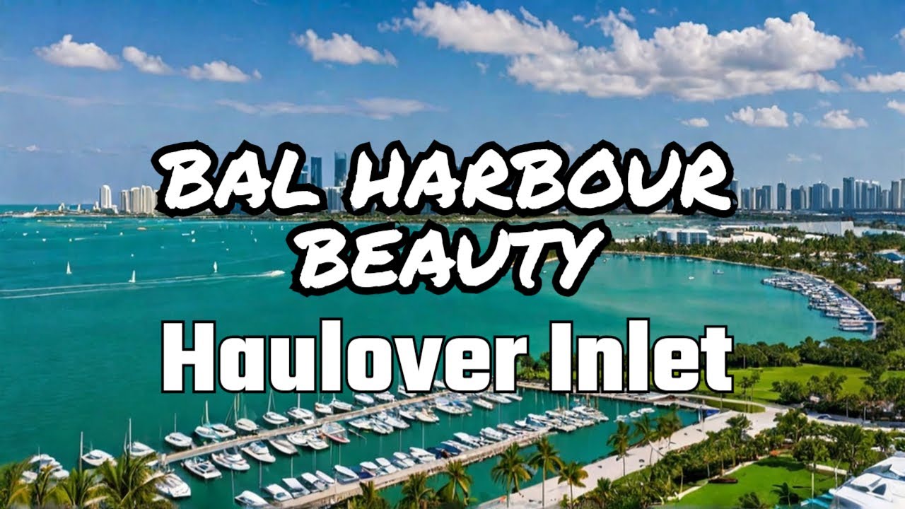 Miami Magic: Aerial Views of Haulover Inlet - YouTube