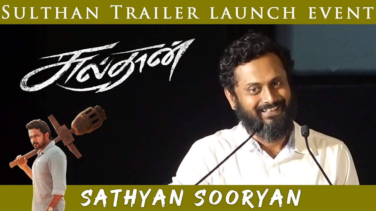 Sathyan Sooryan | Sulthan Press Event | Karthi | Rashmika Mandanna ...