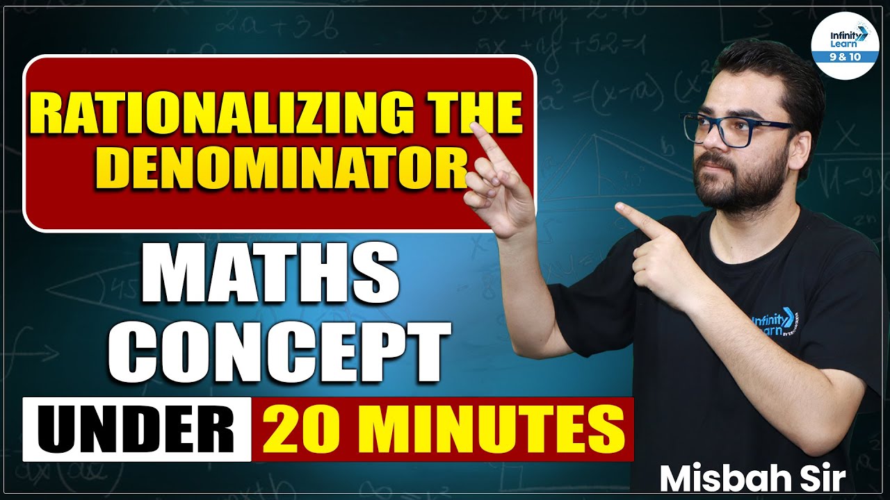 Rationalization of Denominator | Maths Concept Under 20 Mins | Part 2 ...