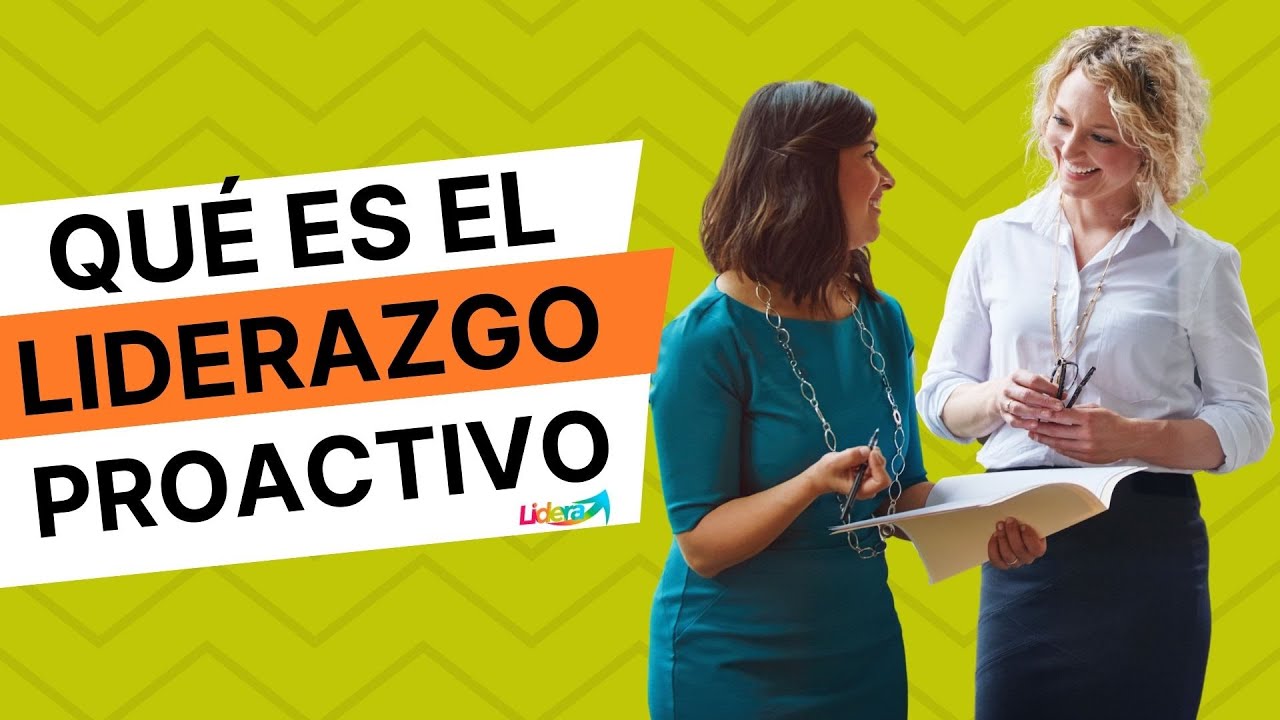 ¡Descubre el Poder del Liderazgo Proactivo! (Ventajas y Desventajas ...