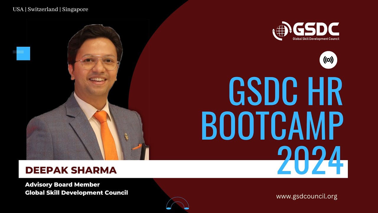 GSDC HR Bootcamp 2024 By Deepak Sharma - YouTube