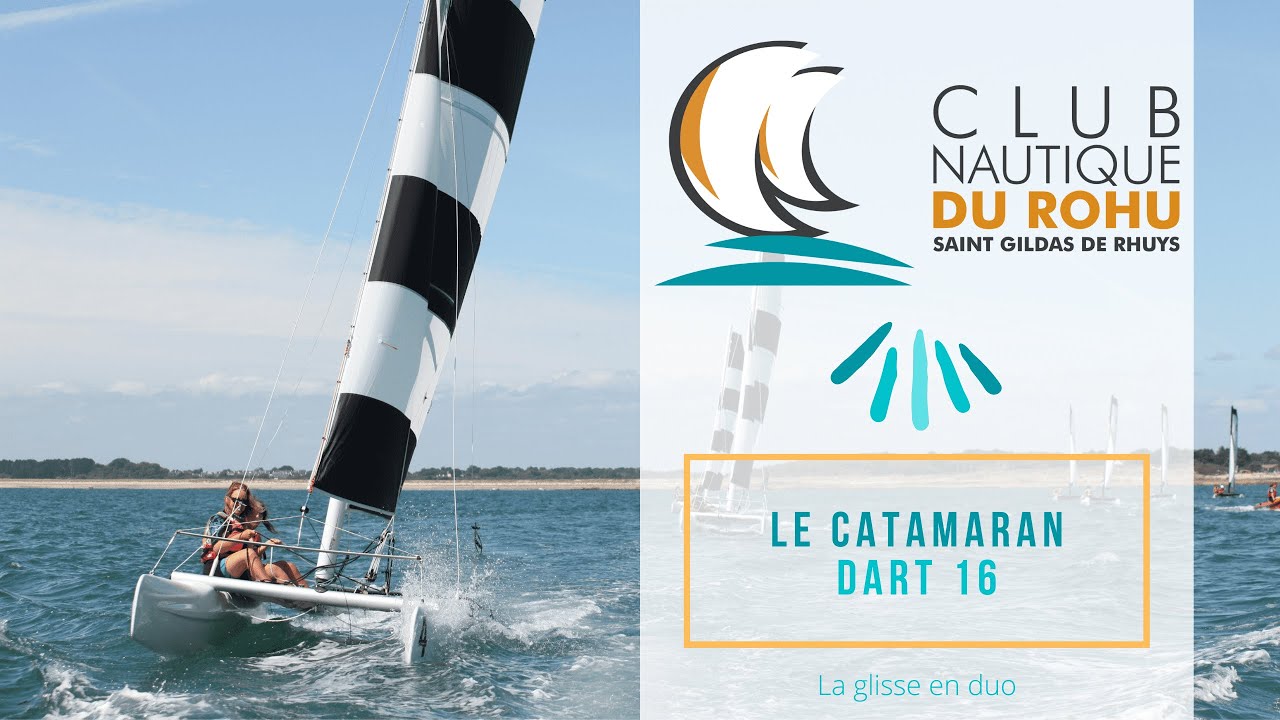 Naviguez en catamaran Dart 16 au Club Nautique du Rohu ! - YouTube
