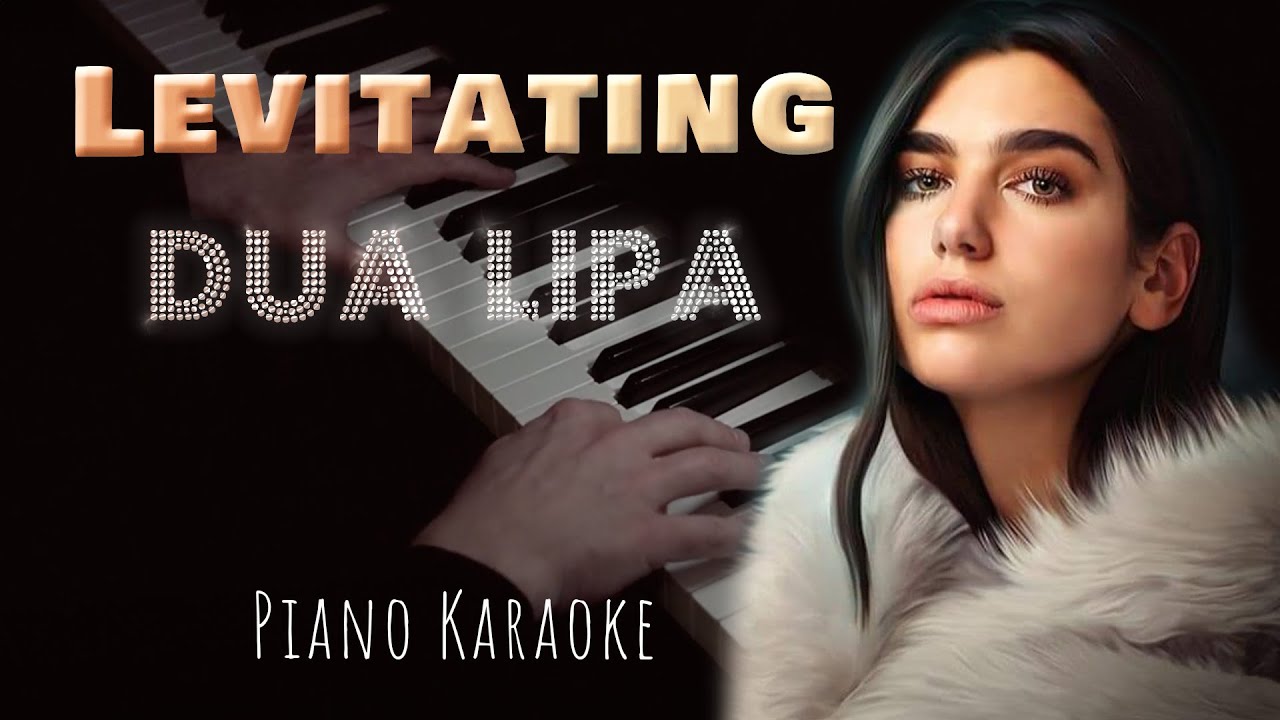 Dua Lipa- Levitating (Piano cover | Slowed | Karaoke | Sheet music ...