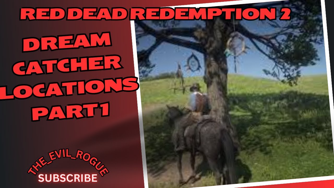 PART 1-DREAM CATCHER LOCATIONS -READ DEAD REDEMPTION 2 - YouTube
