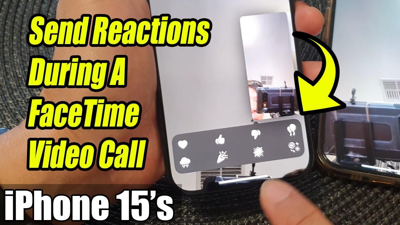 iPhone 15/15 Pro Max: How to Send Reactions During A FaceTime Video ...