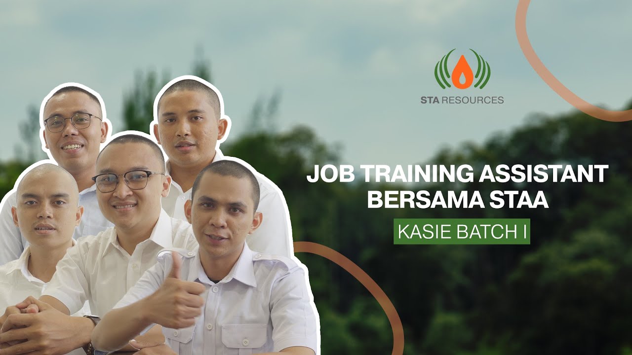 Testimoni Job Training Asisstant Bersama STAA Kasie Batch I - YouTube