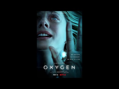 Oksijen (Oxygen) (Oxygène) (O2) 2021 - Fragman (Türkçe Dublaj)