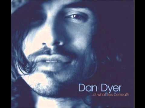 Dan Dyer "What Lies Beneath" - YouTube