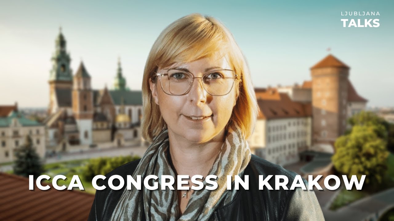 The legacy of the 61st ICCA Congress - LJUBLJANA TALKS #20 (Aneta ...