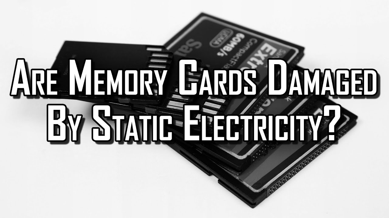 Are Memory Cards Damaged By Static Electricity? - YouTube