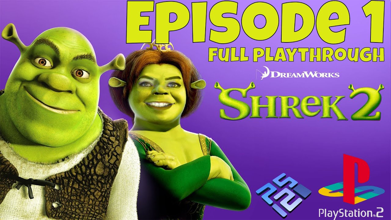 Let's Play | Shrek 2 First FULL GAME Playthrough - EPISODE 1 (PS2 ...