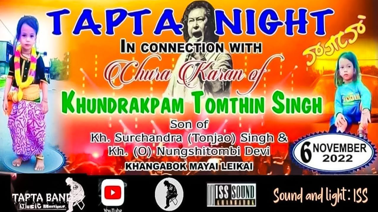 Tapta Musical Concert || Khangabok Mayai Leikai || Chura Karan - YouTube
