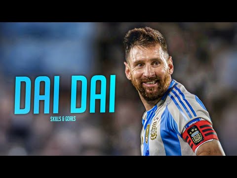 Lionel Messi 2026 ❯ Dai Dai -Shakira, Burna Boy | Skills & Goals | HD