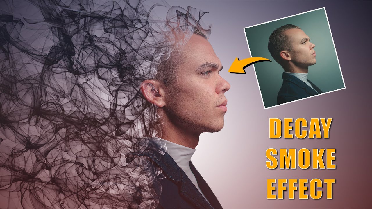 Decay Smoke Effect - Best Photoshop Tutorial - YouTube