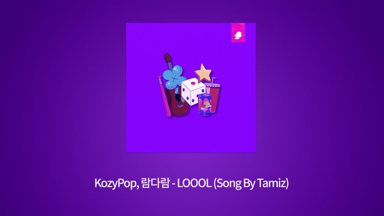 KozyPop, 람다람 - LOOOL (Song By Tamiz) - YouTube
