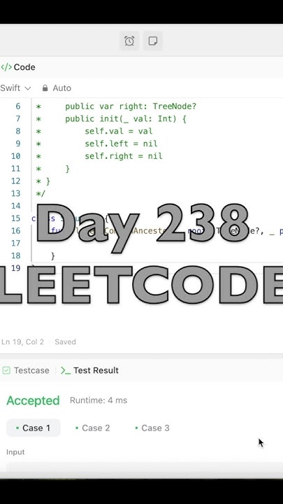 Day 238 Leetcode Problem 235 Swift Daily Challenge Swiftui