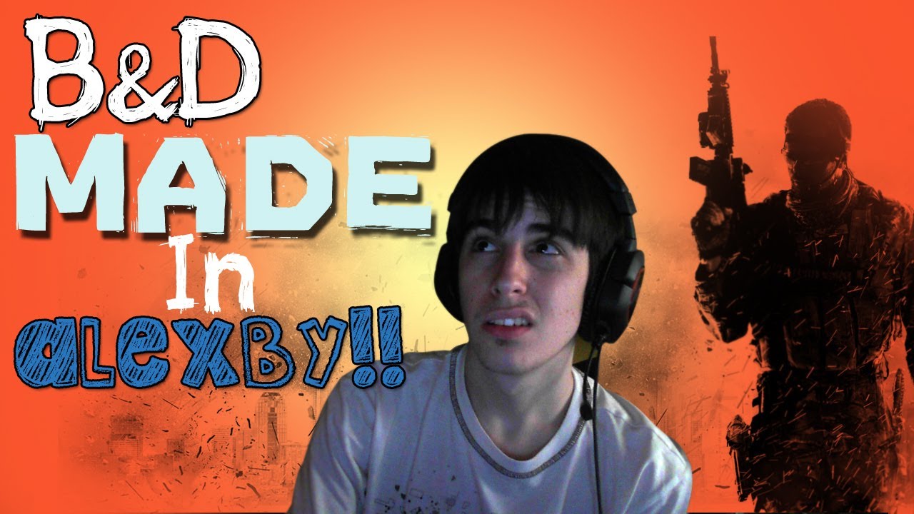 Modern Warfare 3 | aLexBY11 | "B&D Made in aLexBY11" - YouTube