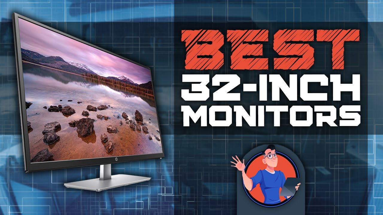 Best 32 Inch Monitors | Digital Advisor - YouTube