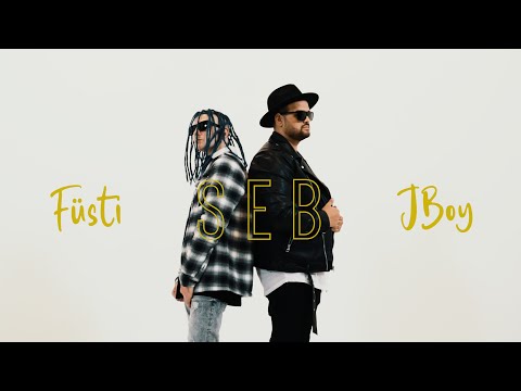 Füsti feat. JBOY - SEB (Official Music Video)