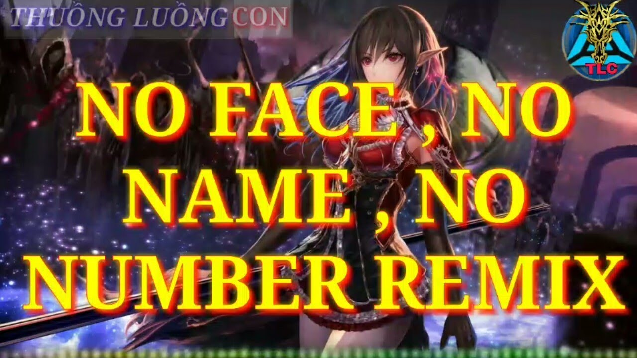 Nightcore - No face , No name , No number remix - YouTube