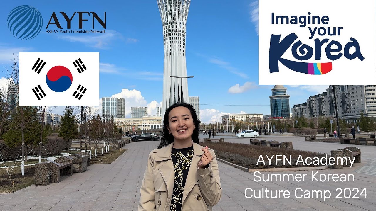 AYFN Social Project Campaign | Summer Korean Culture Camp 2024 ...
