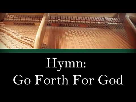Hymn Piano Accompaniment: "Go Forth For God" UMH 670 (lyrics) - YouTube