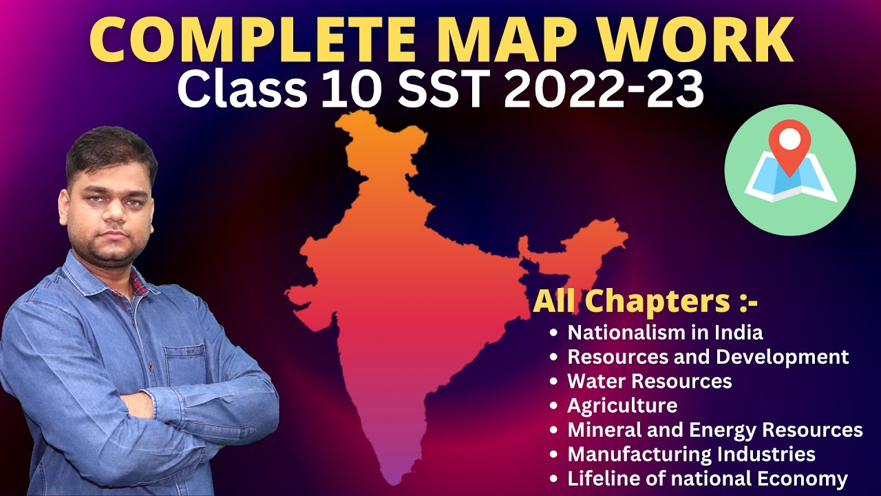 Class 10 SST Complete Map Work 2022 23 Social Science Map Work Class 10 SST Complete Map Work 2022 23 Social Science Map Work