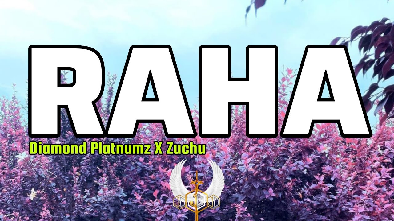 Raha lyric video by Diamond Platnumz X Zuchu. - YouTube