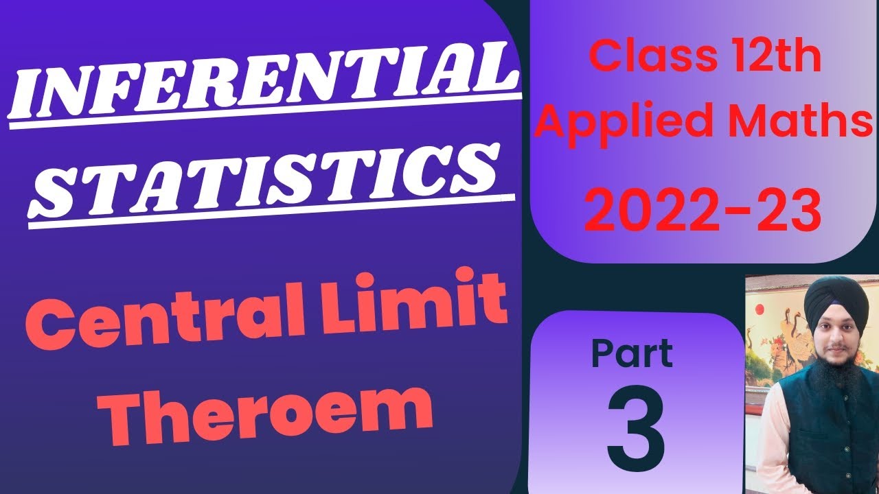 Central Limit Theroem (CLT) | Inferential Statistics Class 12th Applied ...