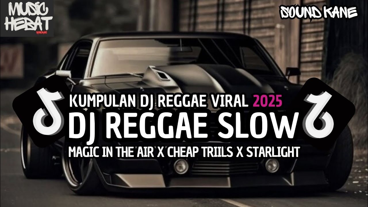 KUMPULAN DJ REGGAE SLOW || DJ CAMPURAN REGGAE SLOW TERBARU VIRAL TIK ...