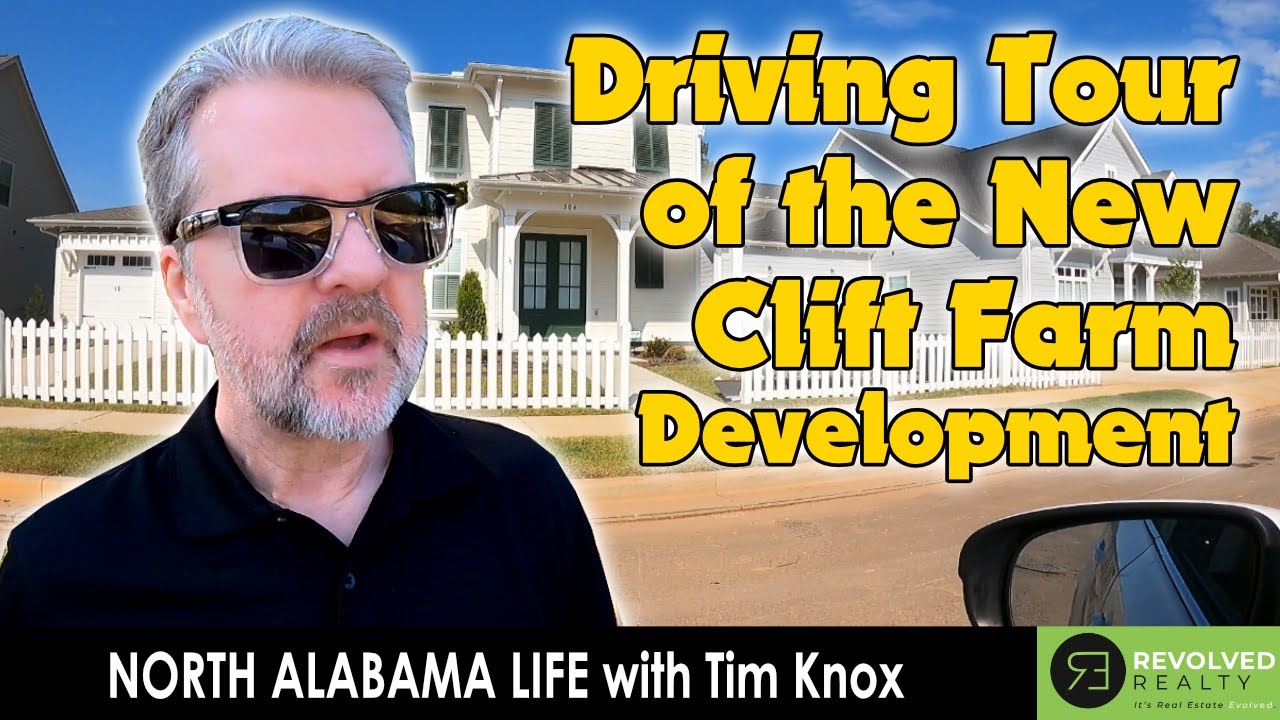 Moving To Huntsville, Alabama: Tour of the New Clift Farm Development ...