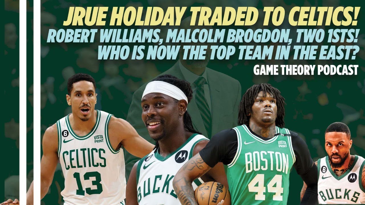 Jrue Holiday Traded to Boston Celtics! Who rules the Eastern Conference ...