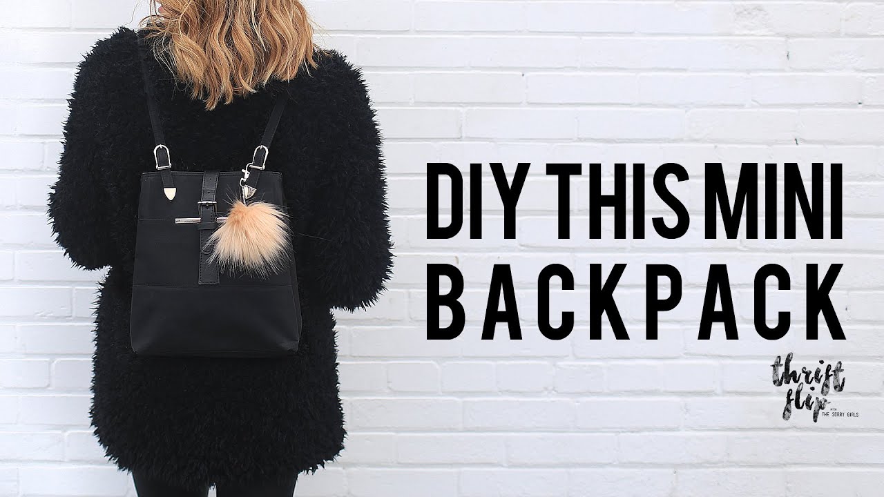 DIY MINI BACKPACK | THE SORRY GIRLS - YouTube