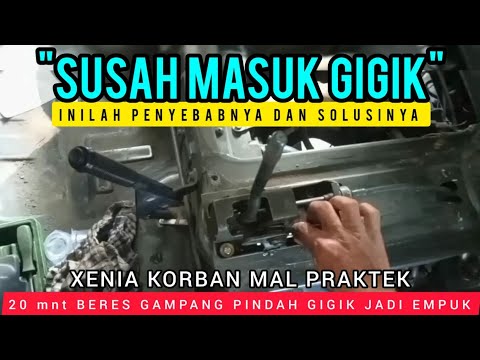 mengatasi SUSAH MASUK GIGIK TRANSMISI 1.3.5 ATAU YG MAJU