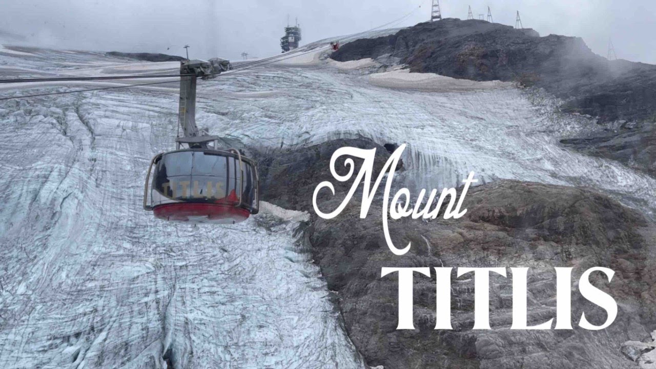 4K Spectacular Mount TITLIS In Switzerland - YouTube