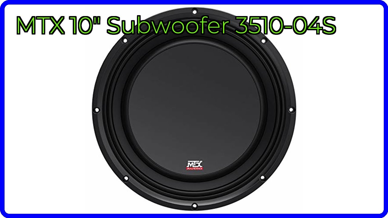 REVIEW (2026): MTX 10" Subwoofer 3510-04S. ESSENTIAL details. - YouTube